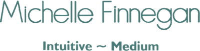 Michelle Finnegan Psychic Medium